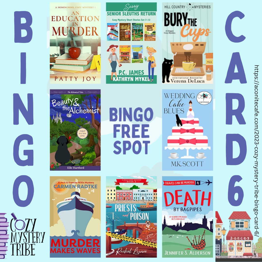 Cozy Mystery Tribe Bingo: Card 6 – Aconite Cafe