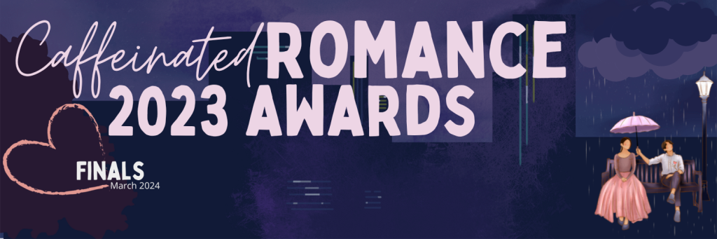 Finals – 2023 Caffeinated Romance Tribe Awards – Aconite Cafe